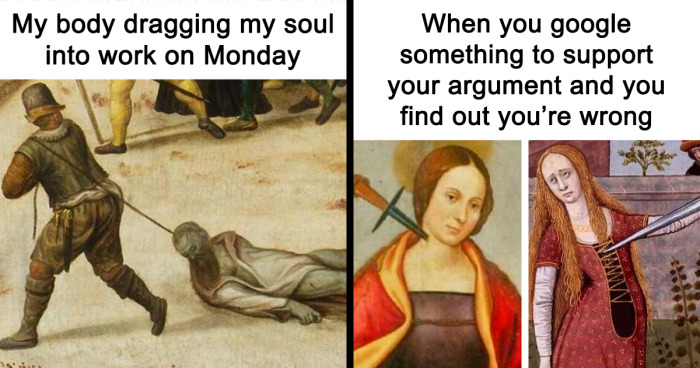 30 Hilarious Classical Art Memes That Prove Hardly Anything Has Changed ...