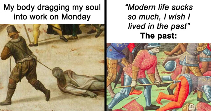 30 Hilarious Classical Art Memes That Prove Hardly Anything Has Changed ...