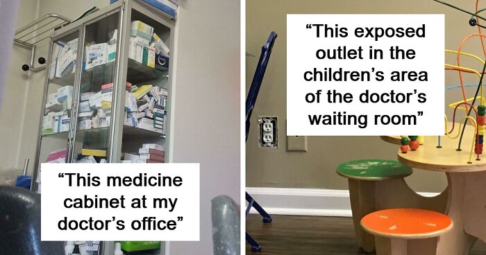50 Of The Most Infuriating Things Patients Came Across At The Doctor’s ...