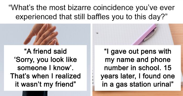 People Can’t Explain How These 30 Coincidences Occurred