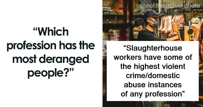 “Which Profession Has The Most Deranged People?”: 40 Jobs That Often ...