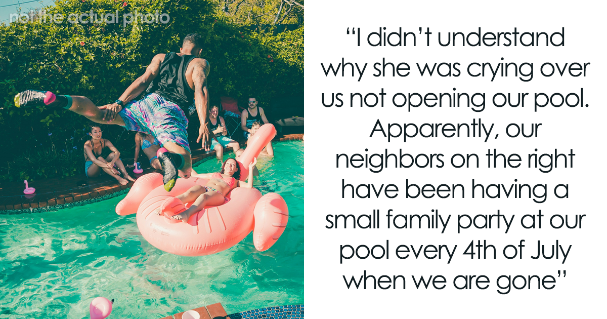 Woman Stayed Home For 4th Of July, Found Out Neighbors Would Use Her ...