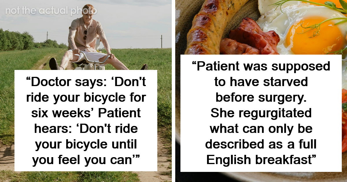 30 Medical Professionals Share Horror Stories Of Patients Ignoring ...