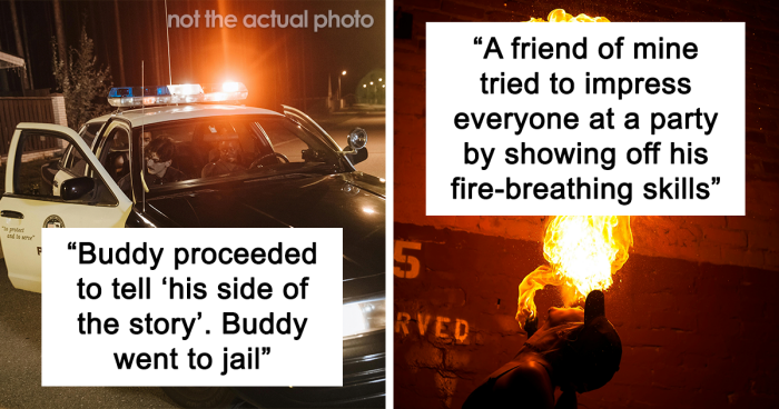 “What’s The Best Way You Have Seen Someone Screw Themselves Over?” (35 ...