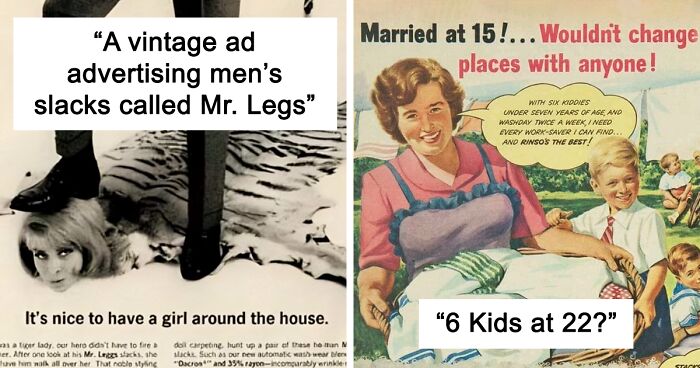 50 Inappropriate Ads From The Past That Didn’t Stand The Test Of Time ...