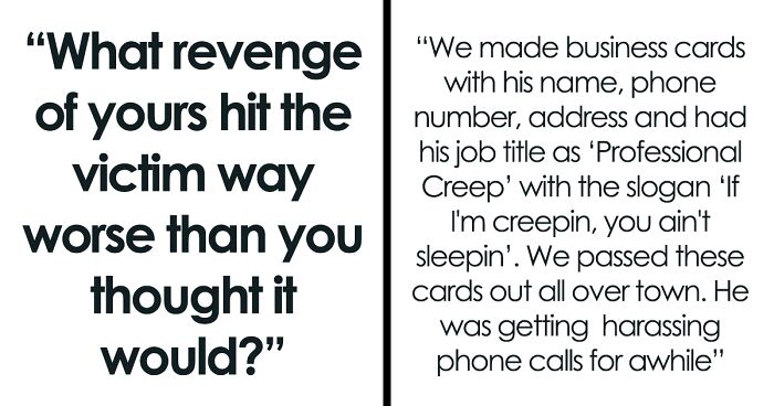 Folks Online Open Up About 34 Acts Of Revenge That Hit The Victim Way ...