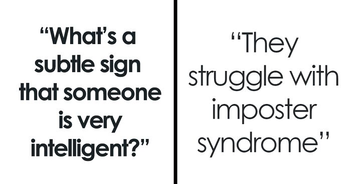 30 Subtle Signs Of Incredible Intelligence, As Shared By People Online