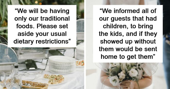 “Sorry Girl, Not Gonna Do That”: 30 Ridiculous Invitation Demands ...
