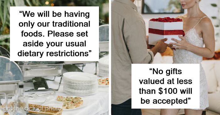 “Sorry Girl, Not Gonna Do That”: 30 Ridiculous Invitation Demands ...