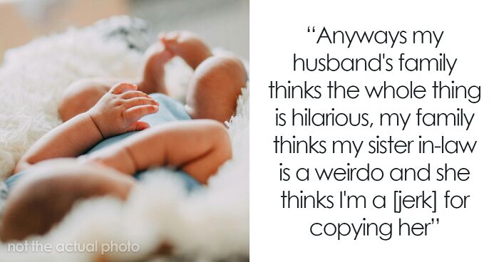 SIL Steals Woman’s Favorite Baby Name, Is Livid When She Still Gives ...