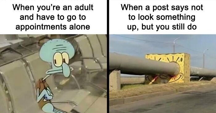 50 Hilariously Relatable Memes: SpongeBob Edition