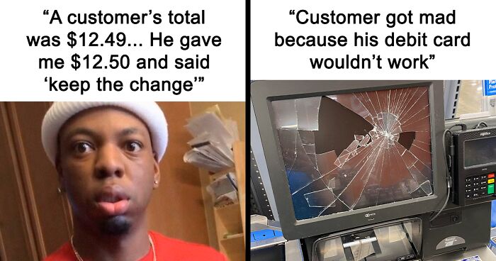 50 Times Customer Cluelessness Knew No Bounds (New Pics)