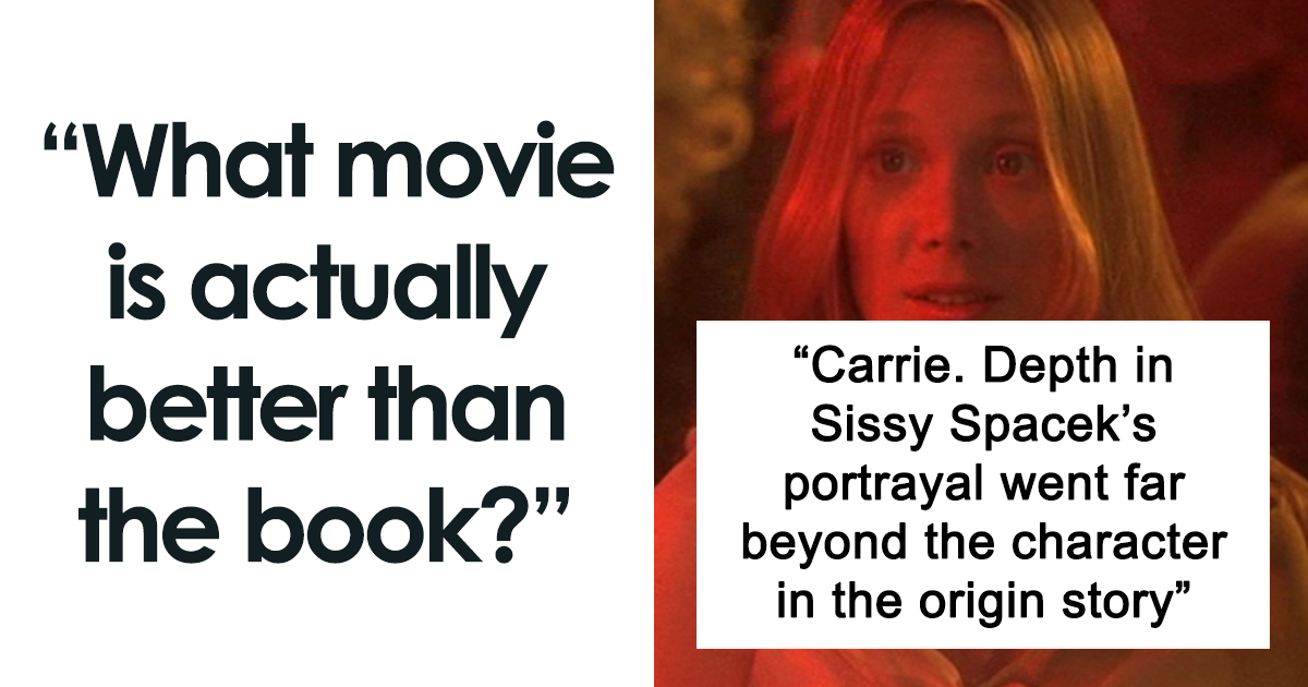 30 Surprising Film Adaptations That Outdid Their Books | Bored Panda