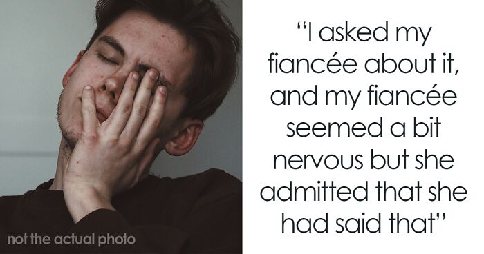 Bad Joke Ruins Engagement As Man’s Sister Reveals What Fiancée’s Been Saying Behind His Back ...
