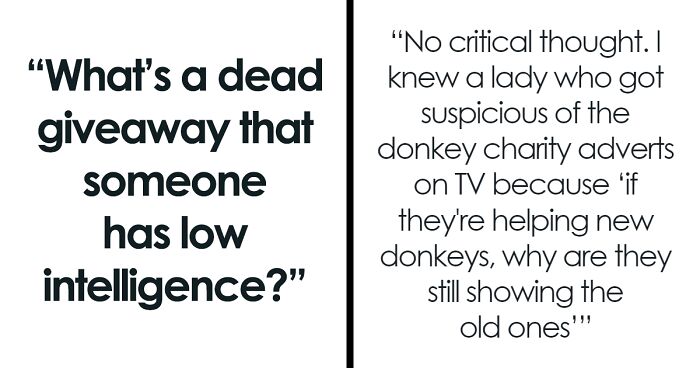 40 Things That Signal Someone Is Not As Intelligent As They Think They ...