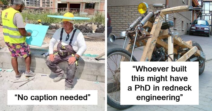 50 Pics Showing “Redneck Engineering” At Its Peak (Best Of All Time ...