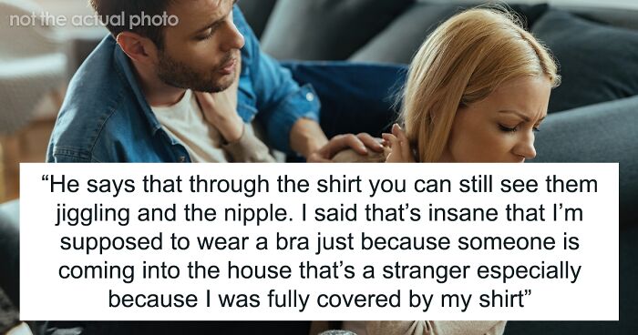 Woman Asks If She’s The Jerk For Not Wearing A Bra In Her Apartment While The Repair Guy Was ...