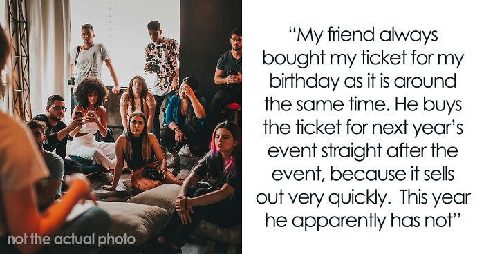 Woman Is Puzzled After Friend Doesn’t Buy Her A Ticket With No Warning ...