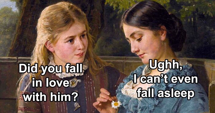 30 Relatable Memes That Combine Classical Art With Situations From ...