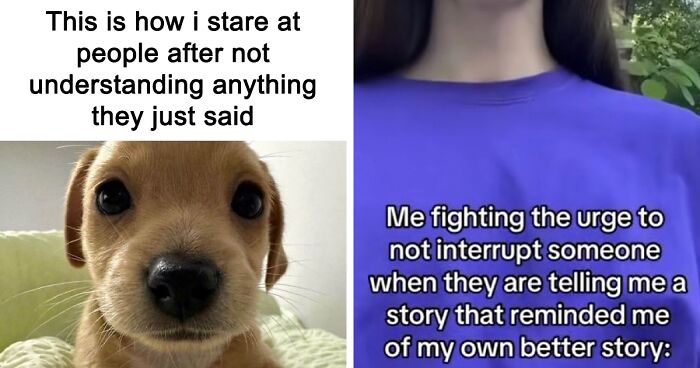 For Anyone Who Needs A Laugh, These 30 Memes About Life’s Ups And Downs ...