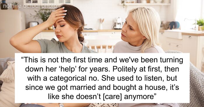 Woman Is Sick Of Her MIL Coming Into Her House And Rearranging ...