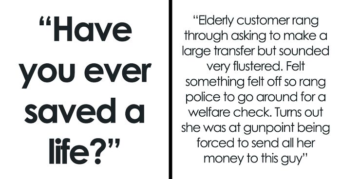 “Entirely Unintentionally”: 32 Incredible Stories Of Folks Saving ...