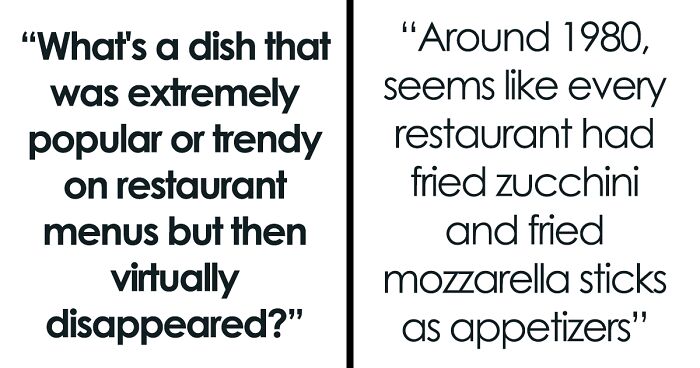 33 Of The Most Widely Sought-After Dishes Of The Past That Have ...