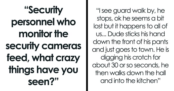 The Top 30 Craziest And Funniest Things Security People Have Caught ...