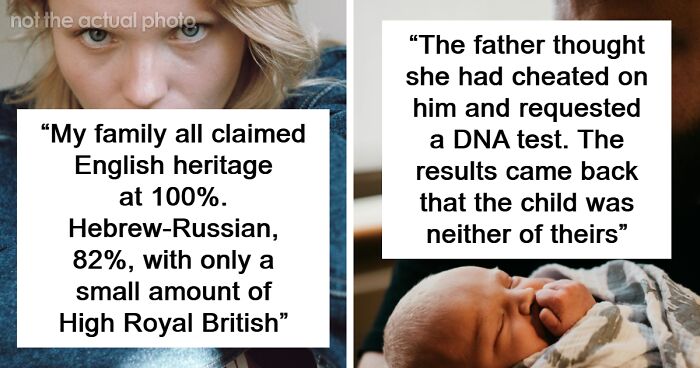 People Who Took DNA Tests Are Sharing The Wildest Truths They Discovered