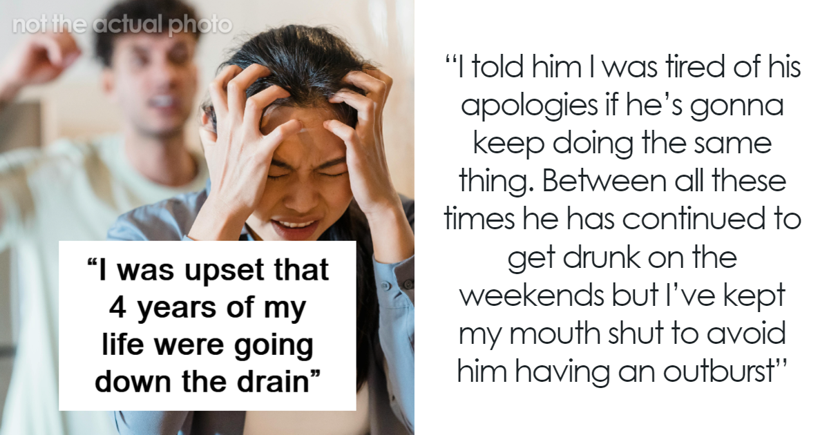 Woman Ends 4-Year Relationship Over BF’s Drunken Outbursts, Guy Says She’s Overreacting | Bored ...
