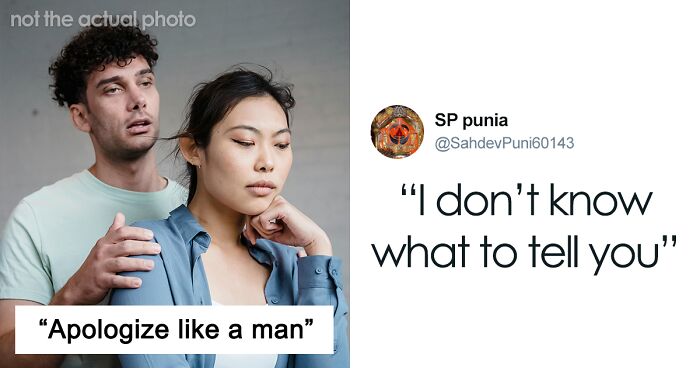 Women Spill The Craziest Apologies They’ve Heard From Men (30 Examples)