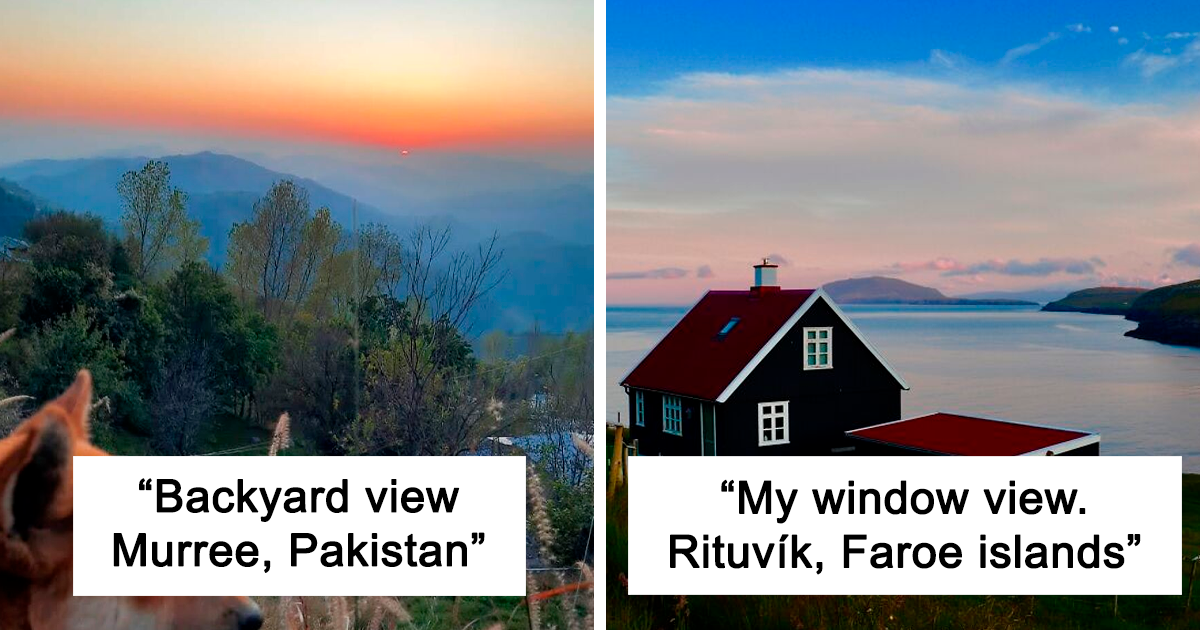 “View From My Window”: 30 Mesmerizing Scenes People Snapped Right From ...