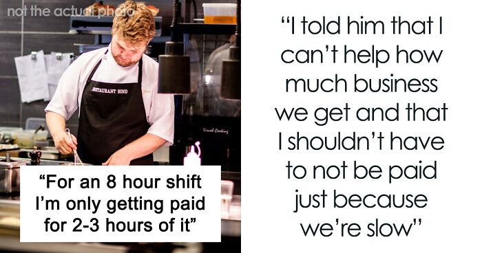 “Boss Tells Me I Need To Clock Out When Restaurant Is Slow”