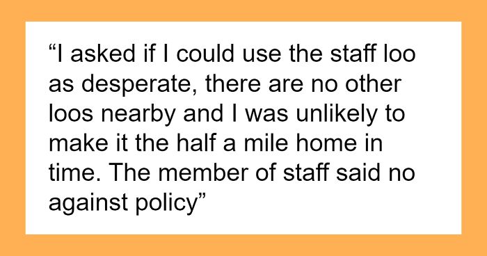 Store Refuses To Let Pregnant Woman Use Their Toilet, Making Her Wet ...