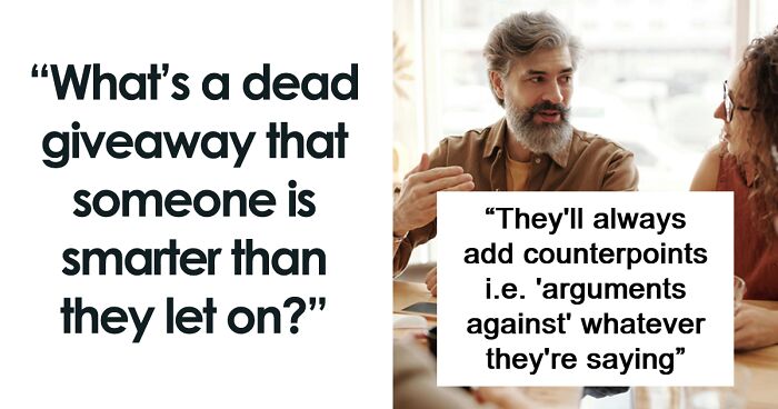 40 Indicators That The Person You’re Talking To Is Super Smart And ...