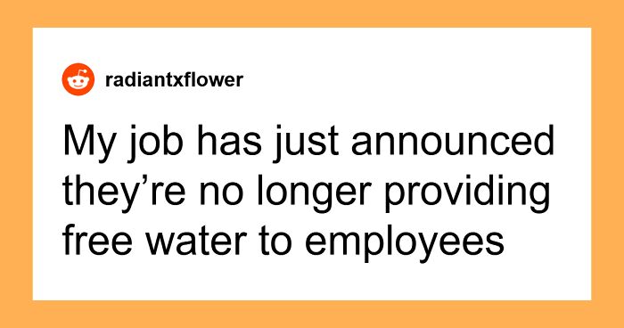 Boss Decides Warehouse Workers Don’t Deserve Free Water Anymore, Flaunt ...