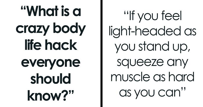50 Wild Body Hacks That Surprisingly Actually Work