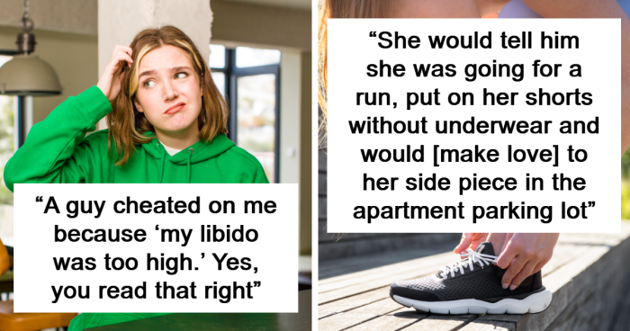 “What’s The Wildest Cheating Story You’ve Witnessed Or Happened To You ...