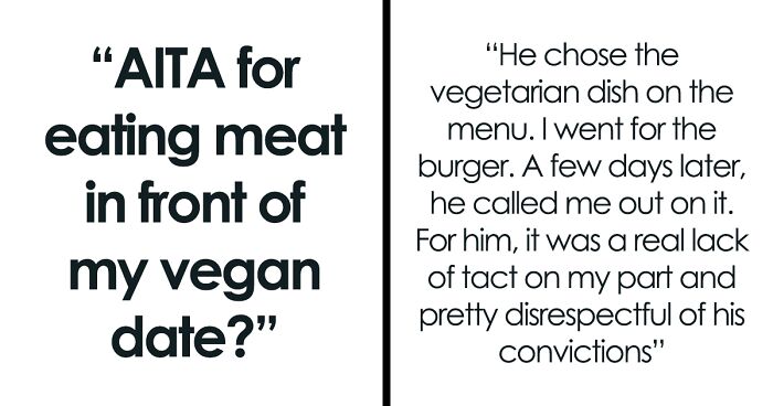 “Have No Intention Of Becoming Vegan”: Woman Taken Aback After Date ...