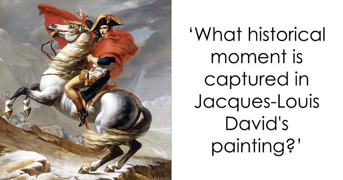 16 Masterpieces Of The Past: Test Your Knowledge Of The Events Depicted ...