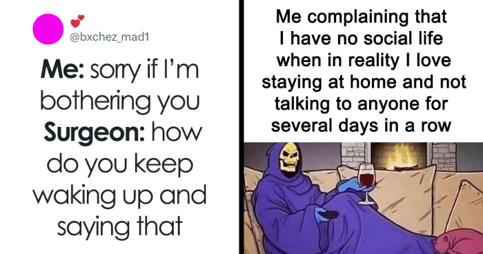 50 Hilariously Relatable Memes To Prove You Are Not In This Alone (New ...