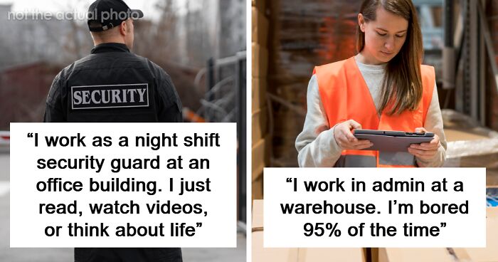 “Easiest Money Ever”: 30 Jobs Where People Get Paid To Do Very Little Work