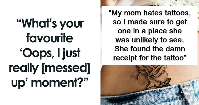 “Intended To Send To My Daughter”: 30 Embarrassing Things People Did ...