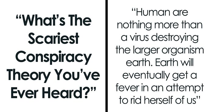 24 Conspiracy Theories People Online Think Are Spine-Chilling