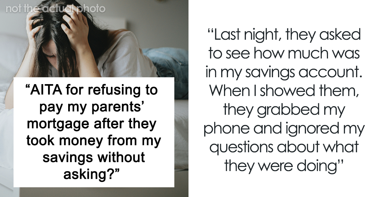 Parents Think They Have A Right To Daughter’s Money Because They Raised ...