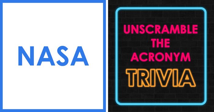 “Think You Know Acronyms?”: This Trivia Will Either Prove You Right Or ...
