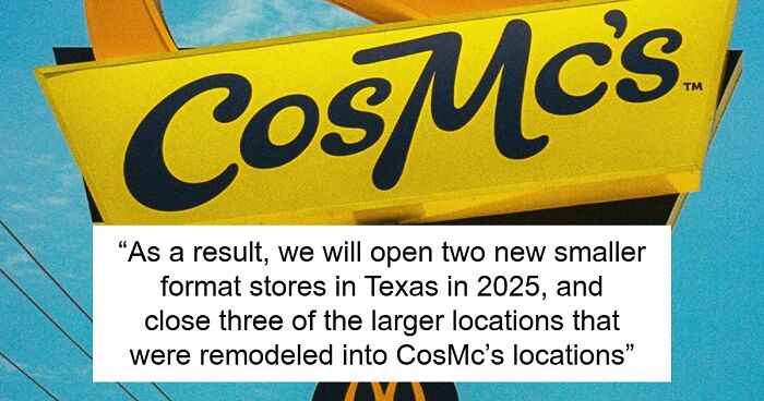 McDonald’s Is Closing Nearly Half Of Its CosMc’s Restaurants In Texas ...