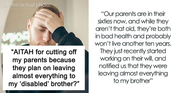 “Being Dumb Is A Disability”: Woman Cuts Parents Off After They Leave ...