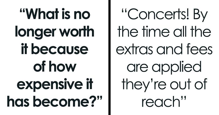 “What Is No Longer Worth It Because Of How Expensive It Has Become ...