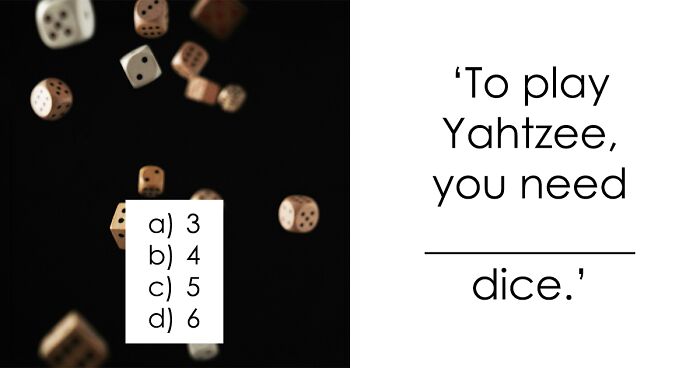 Roll The Dice And Test Your Knowledge: Prove To Yourself That You Can ...